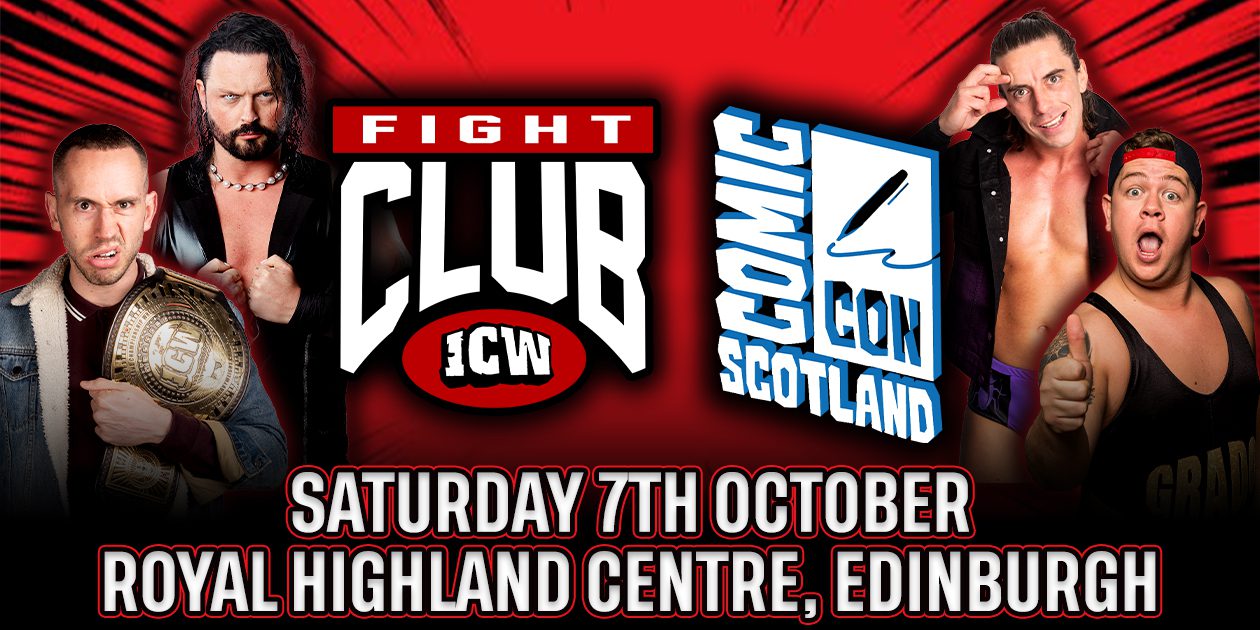 Family Friendly ICW Fight Club To Take Place In Edinburgh! - Insane ...