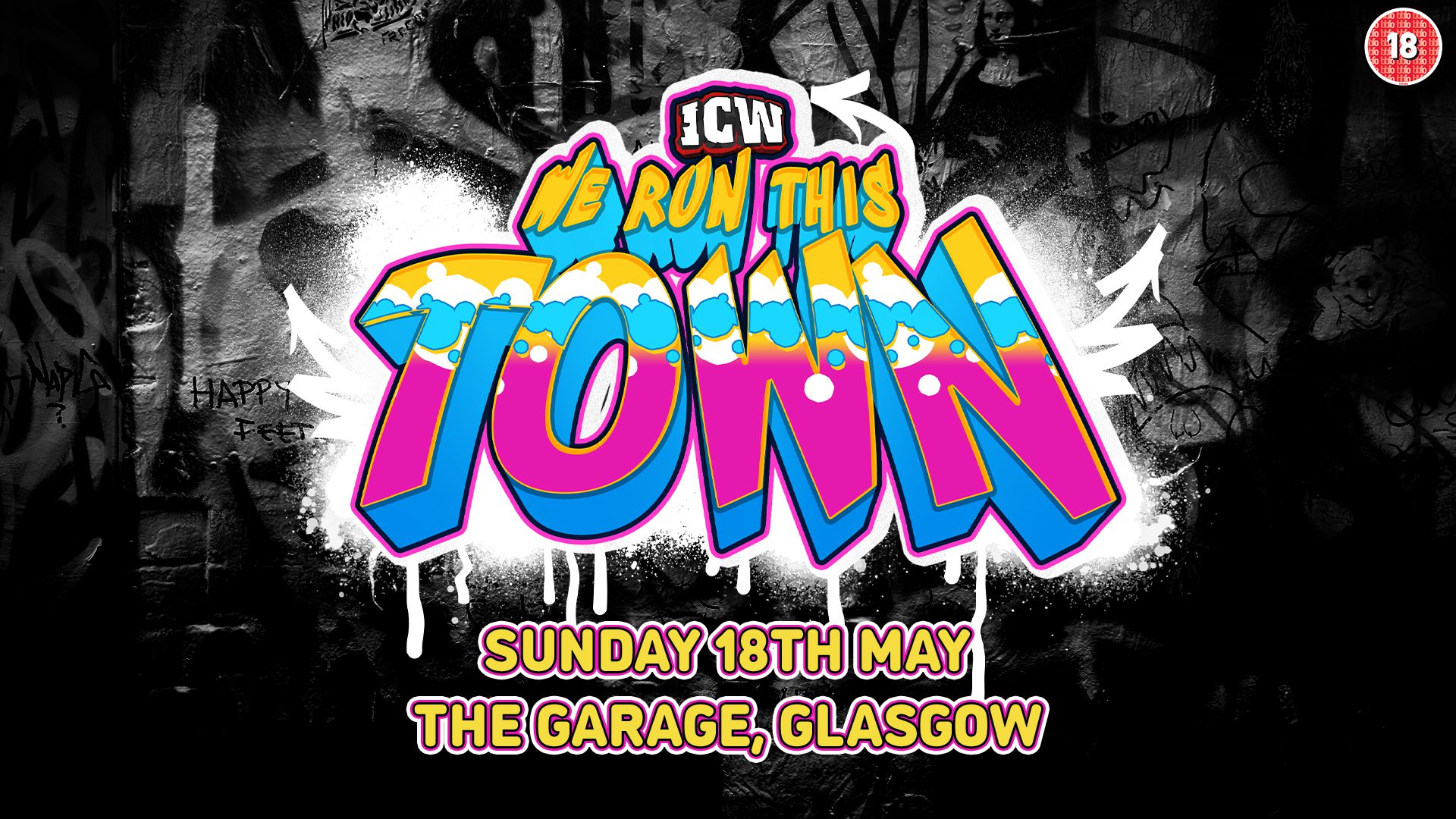 We Run This Town on Sunday 18 May! - Insane Championship Wrestling